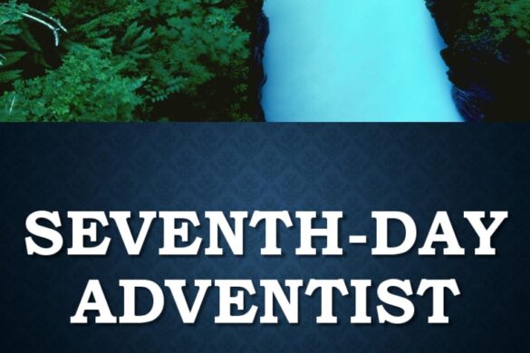 Seventh-Day Adventist Church Rules: Lifestyle Worship and Expectations ...